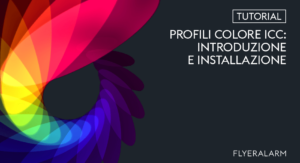 I profili colore ICC: introduzione e installazione – FLYERALARM Blog