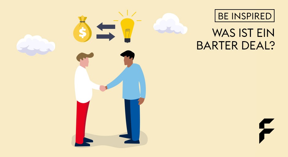 Was ist ein Barter Deal? – Infos im FLYERALARM Blog